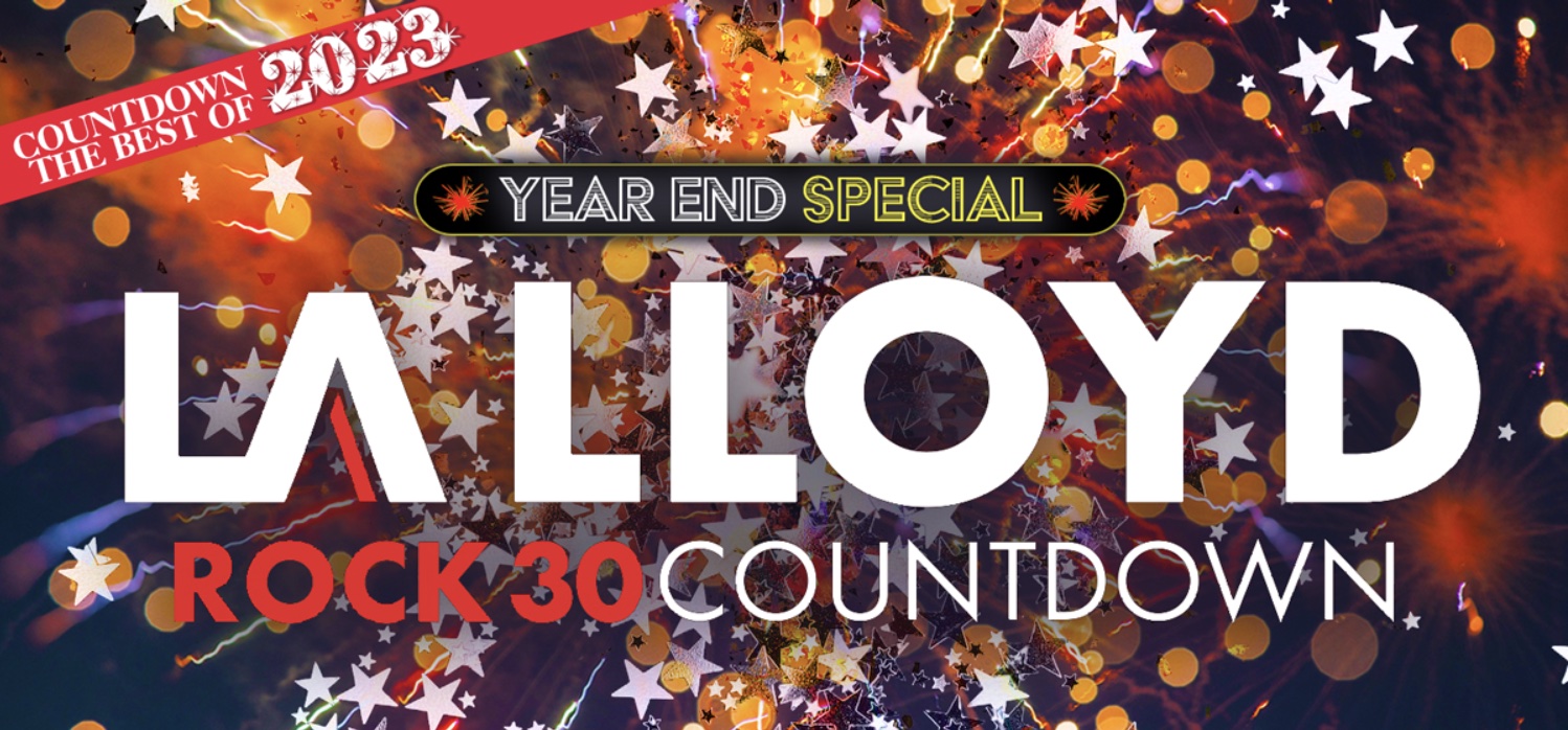 2023 Rock 30 Year End Countdown - LA Lloyd Rock 30